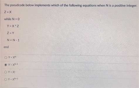 Solved The Pseudcode Below Implements Which Of The Following