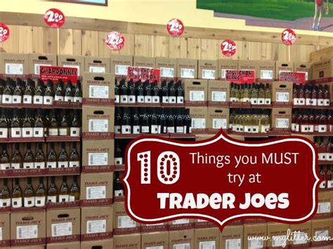 10 Best Things You MUST Try At Trader Joes Trader Joes Trader Joes Recipes Trader Joes