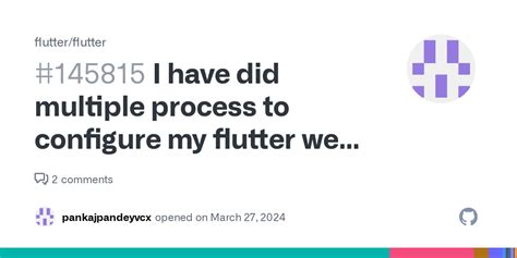 I Have Did Multiple Process To Configure My Flutter Web From Localhost To