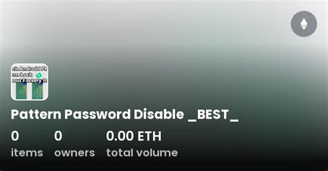 Pattern Password Disable Best Collection Opensea