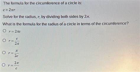 Solved The formula for the circumference of a circle is c π r Solve for the radius r by
