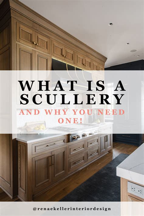 What Is A Scullery And Why You Need One Pantry Layout Kitchen Plans