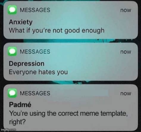 I Got Some Notifications Imgflip