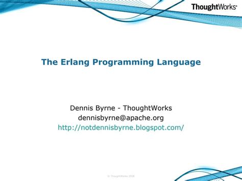 The Erlang Programming Language Ppt