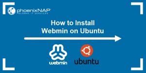 How To Install Webmin On Ubuntu