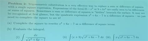 Solved Problem 2 Trigonometric Substitution Is A Very
