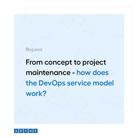 from concept to project maintenance how does the devops service model