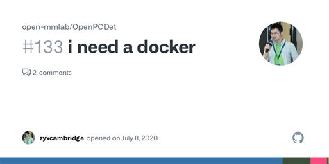 I Need A Docker · Issue 133 · Open Mmlabopenpcdet · Github