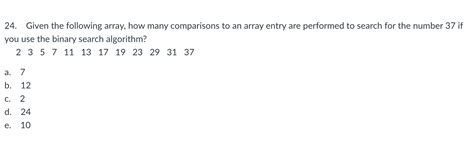 solved 24 given the following array how many comparisons