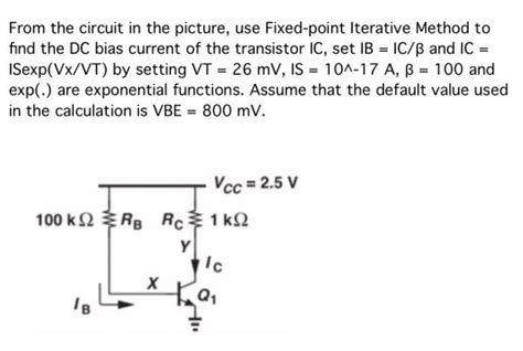 Solved I Want You To Slove This Problem To Find Ic But Use