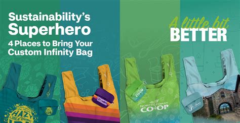 Sustainabilitys Superhero 4 Places To Bring Your Custom Infinity Bag
