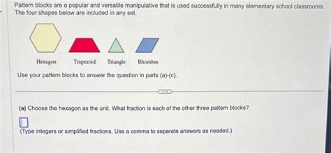 Solved Pattern Blocks Are A Popular And Versatile Chegg Com
