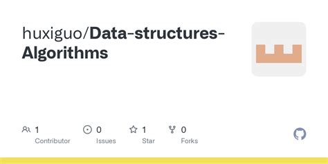 Github Huxiguo Data Structures Algorithms