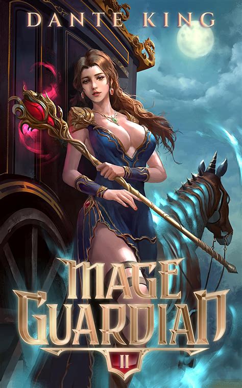 Mage Guardian 2 By Dante King Goodreads