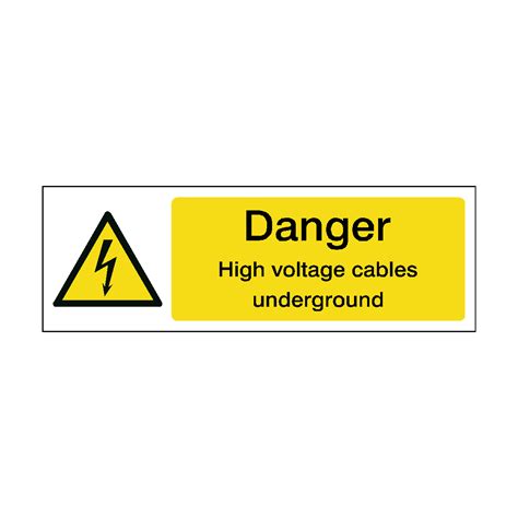 Danger High Voltage Cables Underground Safety Sign