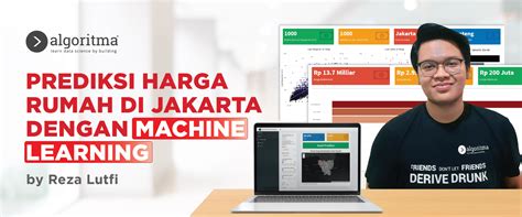 Prediksi Harga Rumah Di Jakarta Dengan Machine Learning Algoritma