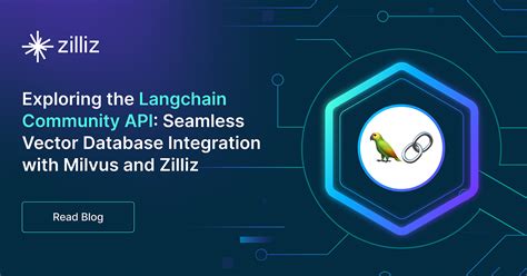 Exploring The Langchain Community Api Seamless Vector Database