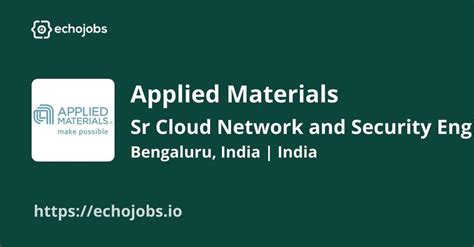 Applied Materials Is Hiring Sr Cloud Network And Security Engineer