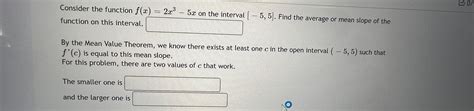 solved consider the function f x 2x3−5x on the interval