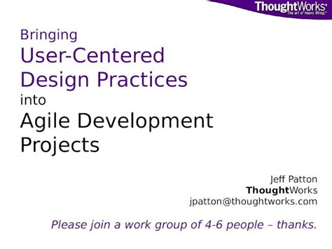 ppt bringing user centereddesign practices intoagile development