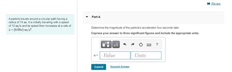Solved A Particle Travels Around A Circular Path Having A Chegg