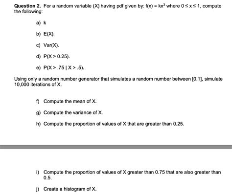 Solved Question For A Random Variable X Having Pdf Chegg