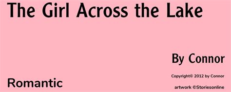 The Girl Across The Lake Romantic Sex Story