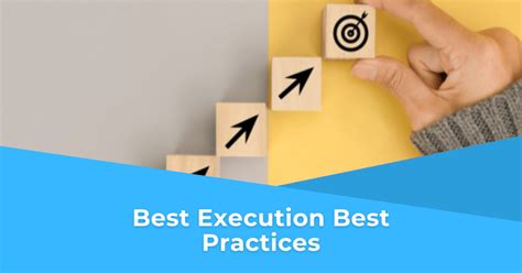 best execution best practices traction