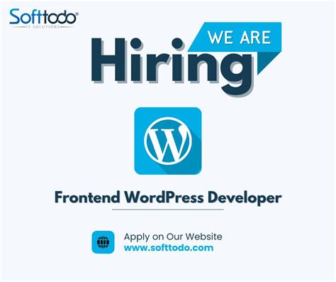 Hiring Wordpressdeveloper Frontenddeveloper Softtodo