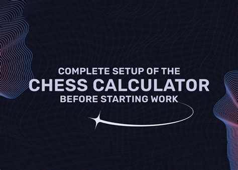 Latest Information About Chess Calculators And Chess Bots