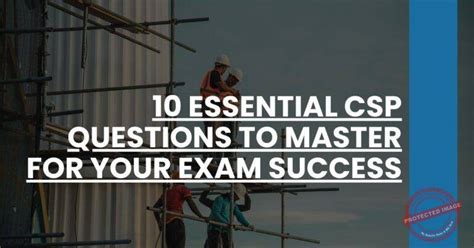 10 Essential Csp Questions To Master For Your Exam Success Csp Prep