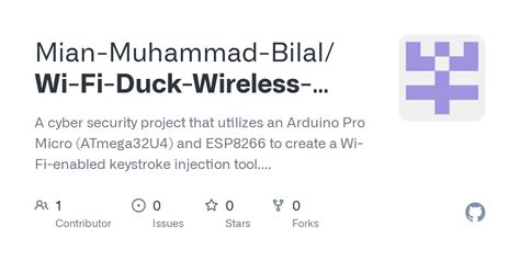 GitHub Mian Muhammad Bilal Wi Fi Duck Wireless Keystroke Injection Tool A Cyber Security