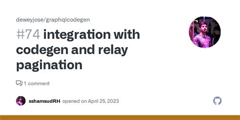 Integration With Codegen And Relay Pagination Issue Deweyjose Graphqlcodegen Github