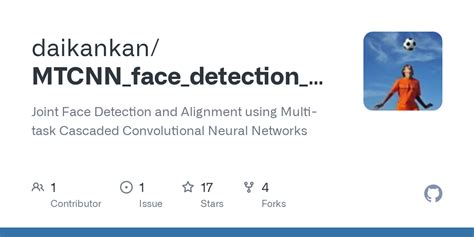 Github Daikankan Mtcnn Face Detection Alignment Joint Face Detection And Alignment Using