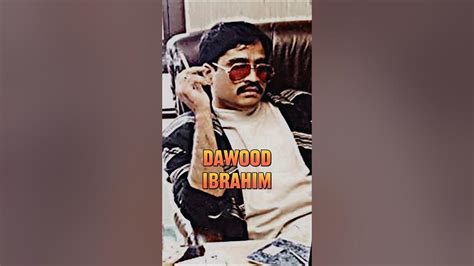 Dawood Ibrahim Dead Or Alive Youtube