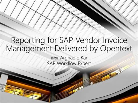 Sap Vendor Invoice Management Reporting Final PPTX