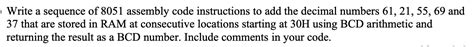 Solved Write A Sequence Of 8051 Assembly Code Instructions