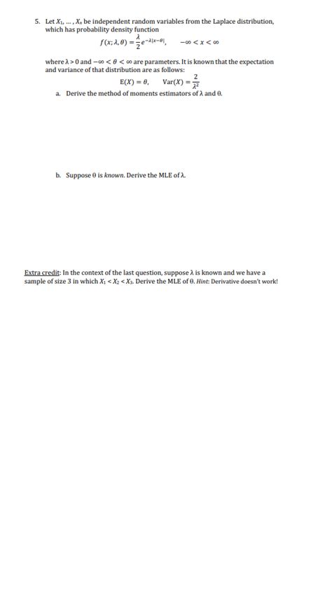 Solved 5 Let X1 X Be Independent Random Variables
