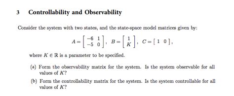 Solved 3 Controllability And Observability Consider The