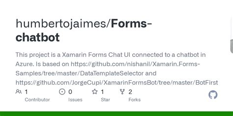 Github Humbertojaimesforms Chatbot This Project Is A Xamarin Forms