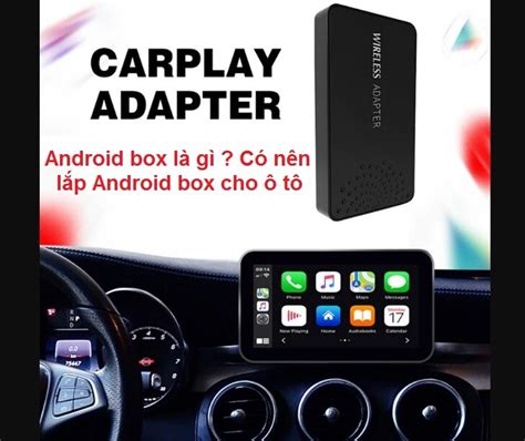 Android Box Là Gì Công Dụng Và Chi Phí Lắp đặt