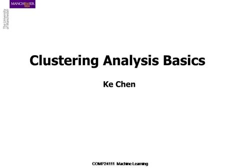 Ppt Clustering Analysis Basics Powerpoint Presentation Free Download Id 852060