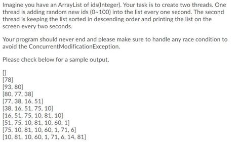 Solved Imagine You Have An ArrayList Of Ids Integer Your Chegg Com