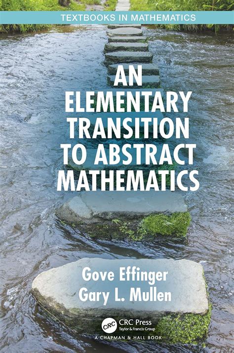 An Elementary Transition To Abstract Mathematics Textbooks In