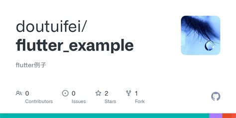 Github Doutuifeiflutterexample Flutter例子