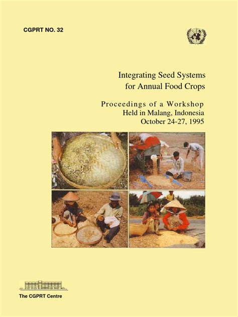 Integrating Seed Systems For Annual Food Crops Pdf Plant Breeding Subsidy