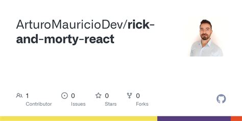 github arturomauriciodev rick and morty react