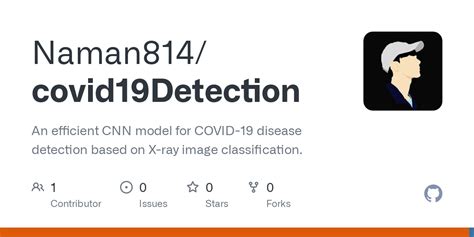 Github Naman Covid Detection An Efficient Cnn Model For Covid Disease Detection Based