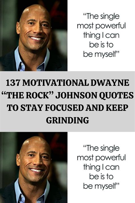 137 Motivational Dwayne The Rock” Johnson Quotes To Stay Focused And