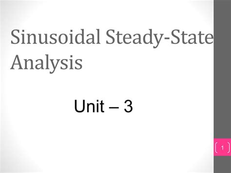 Unit 3 Steady State Analysispptx